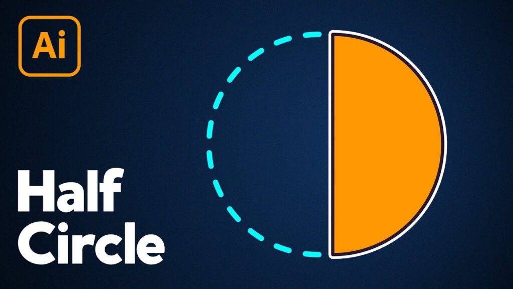 Create A Perfect Half Circle In Illustrator: Step-By-Step Guide ...